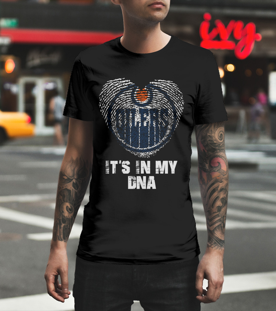 Edmonton Oilers It's In My Dna T-Shirt