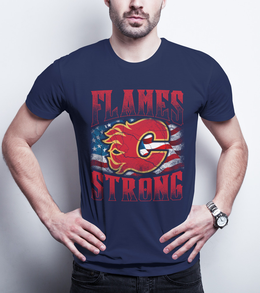 Flames Strong Calgary Flames American Flag T-Shirt
