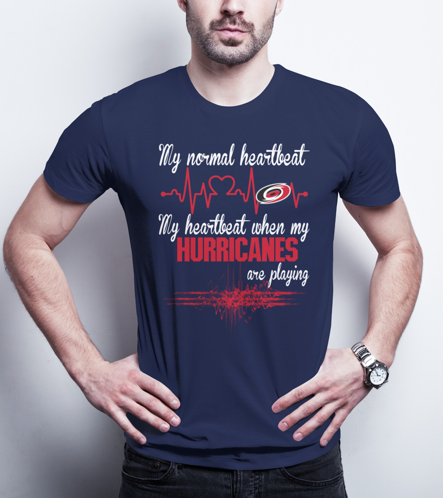 My Heartbeat When My Carolina Hurricanes Are Playing T-Shirt