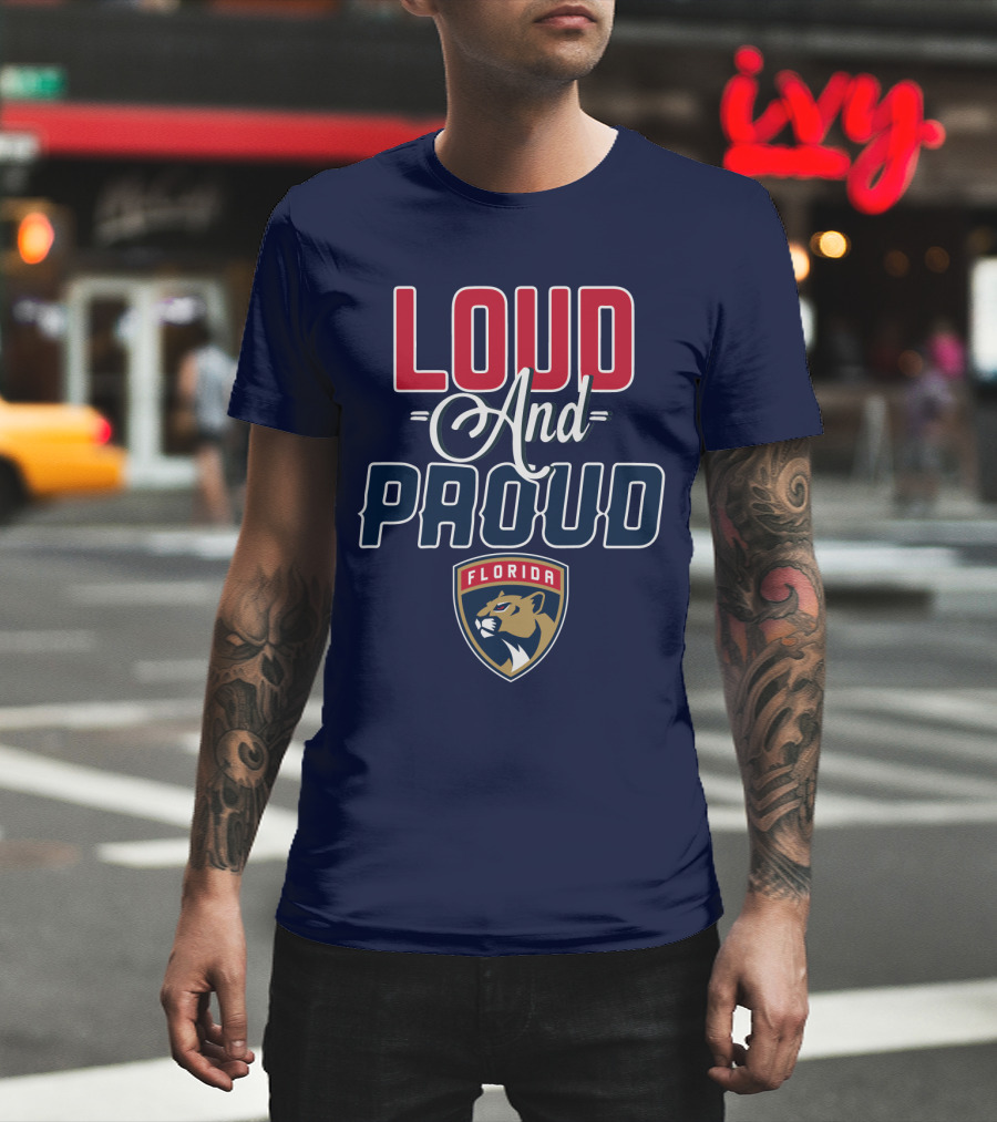 Florida Panthers Loud And Proud T-Shirt
