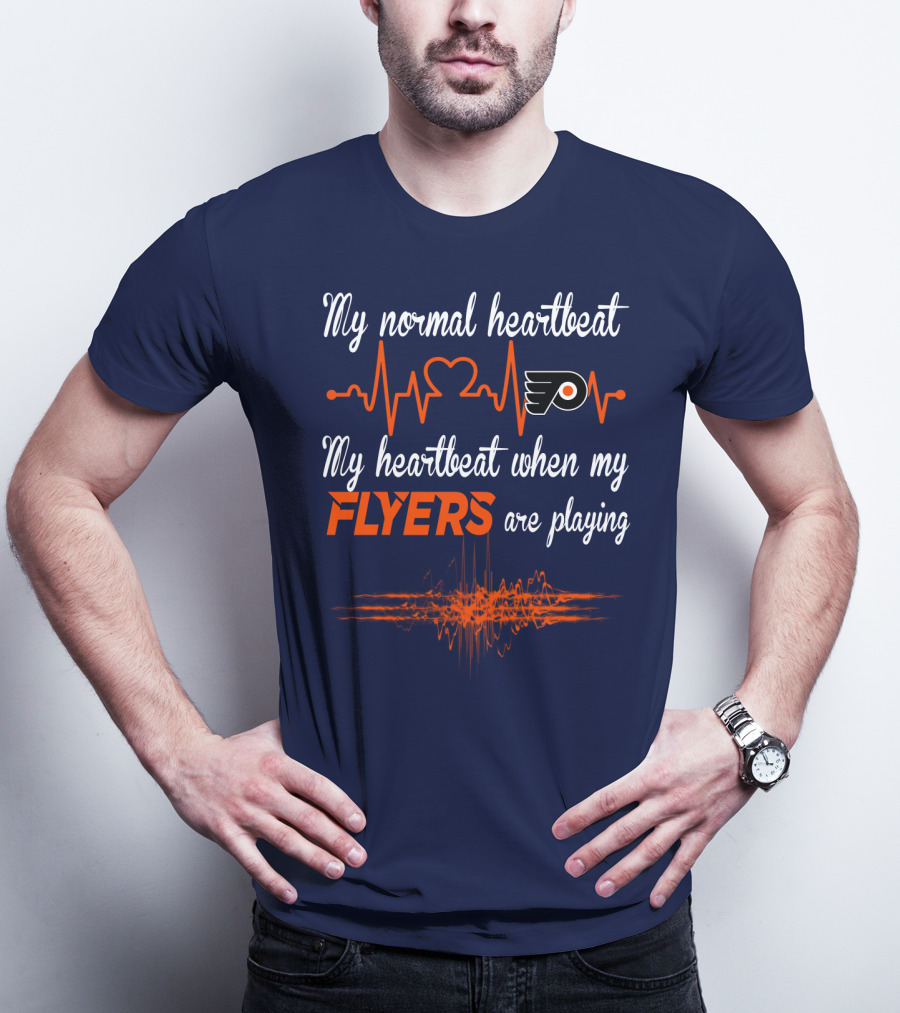 My Normal Heartbeat My Heartbeat When My Philadelphia Flyers Are Playing T-Shirt