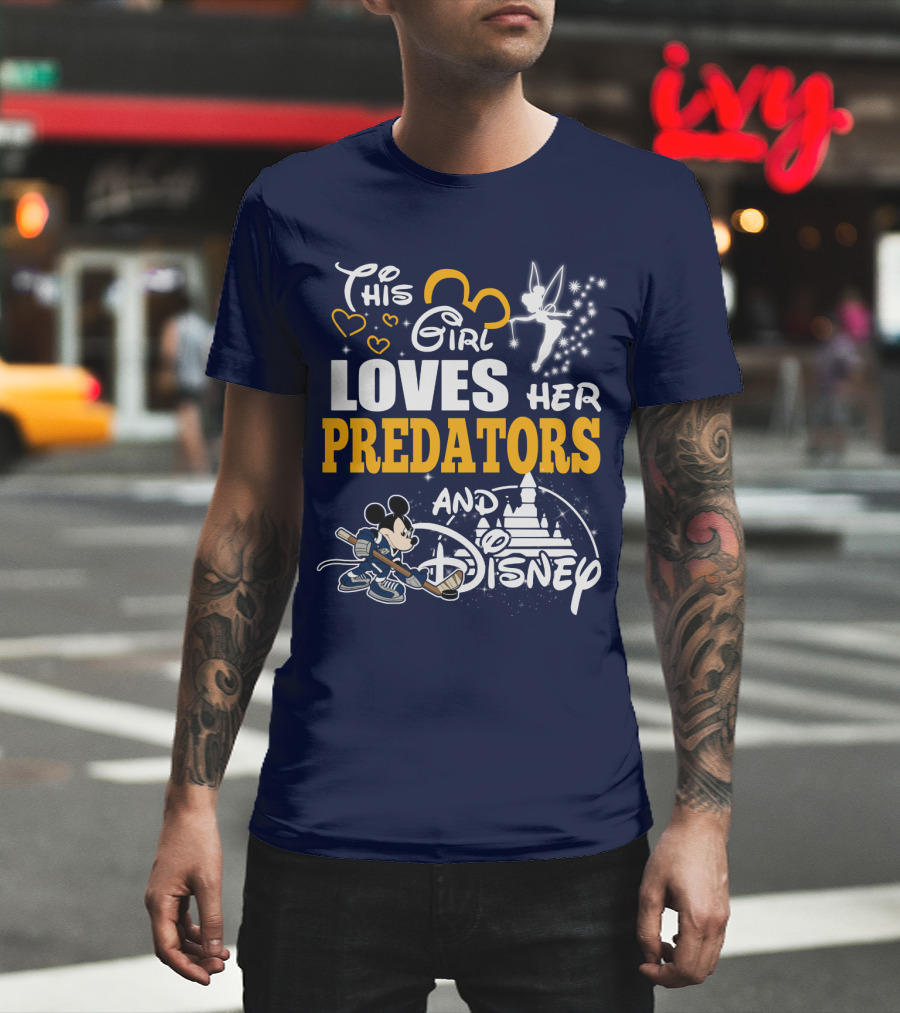 This Girl Loves Her Predators And Disney T-Shirt