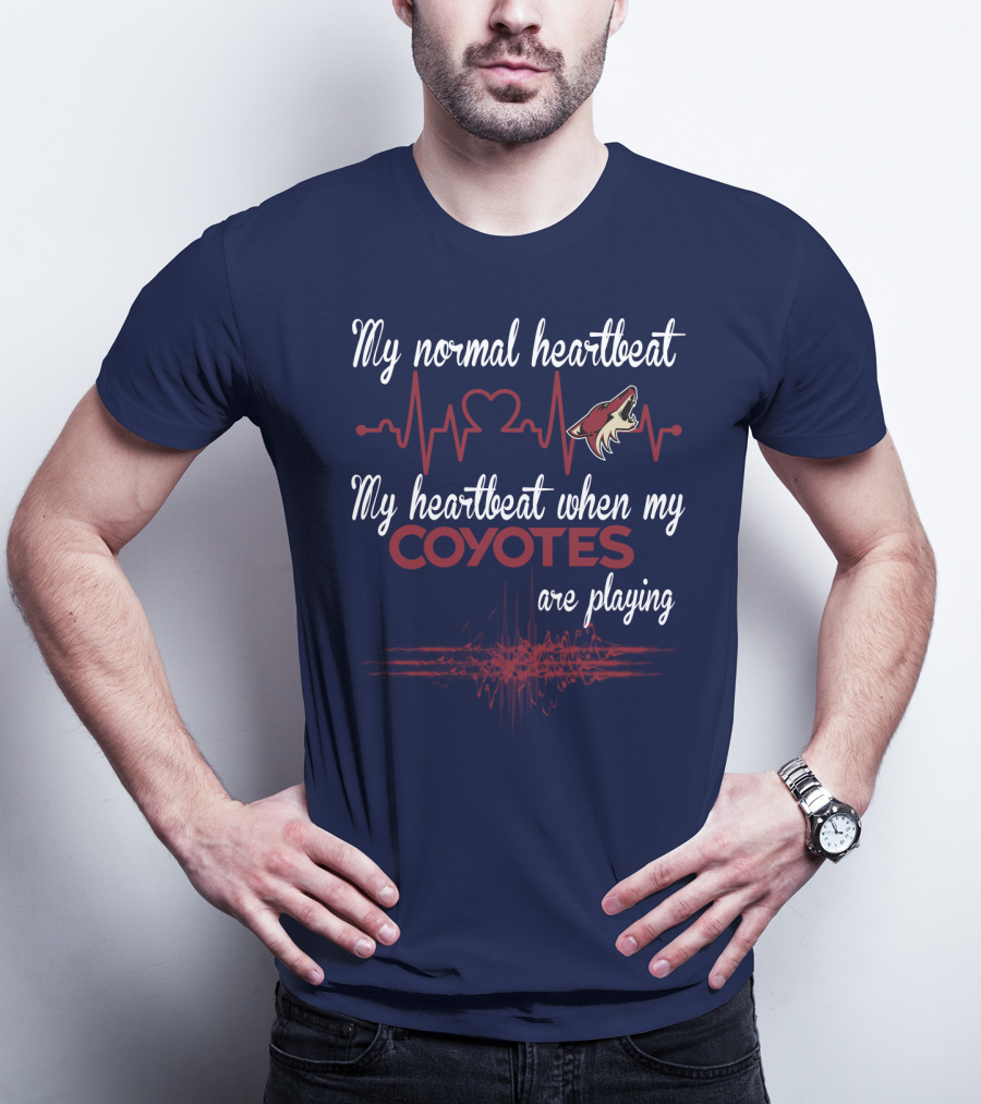 My Normal Heartbeat My Heartbeat When My Arizona Coyotes Are Playing T-Shirt