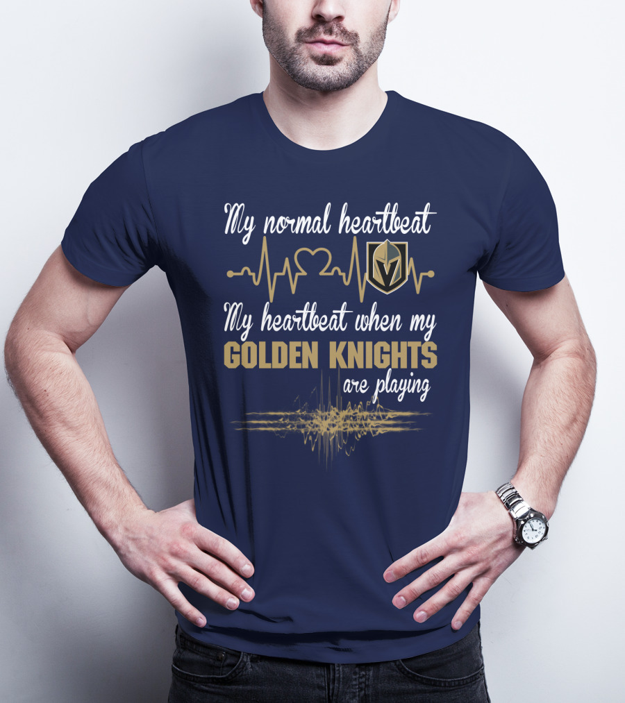 My Normal Heartbeat My Heartbeat When My Golden Knights Are Playing Vegas Golden Knights T-Shirt