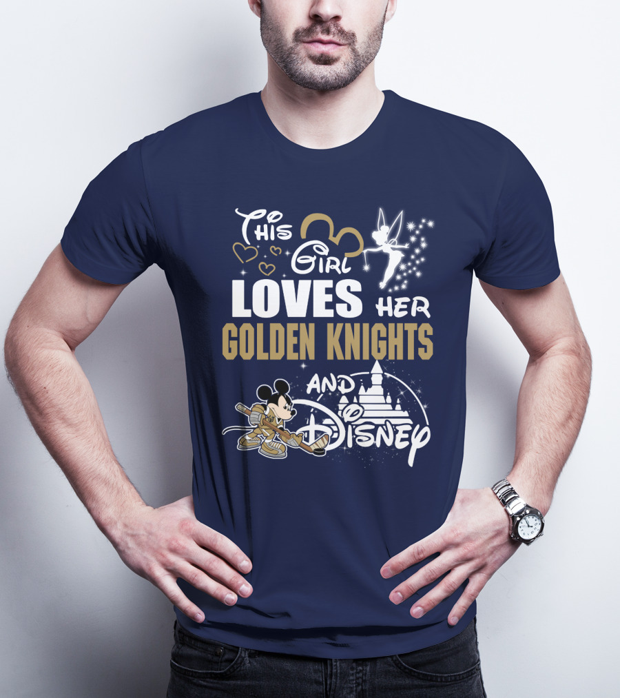This Girl Loves Her Golden Knights And Disney T-Shirt