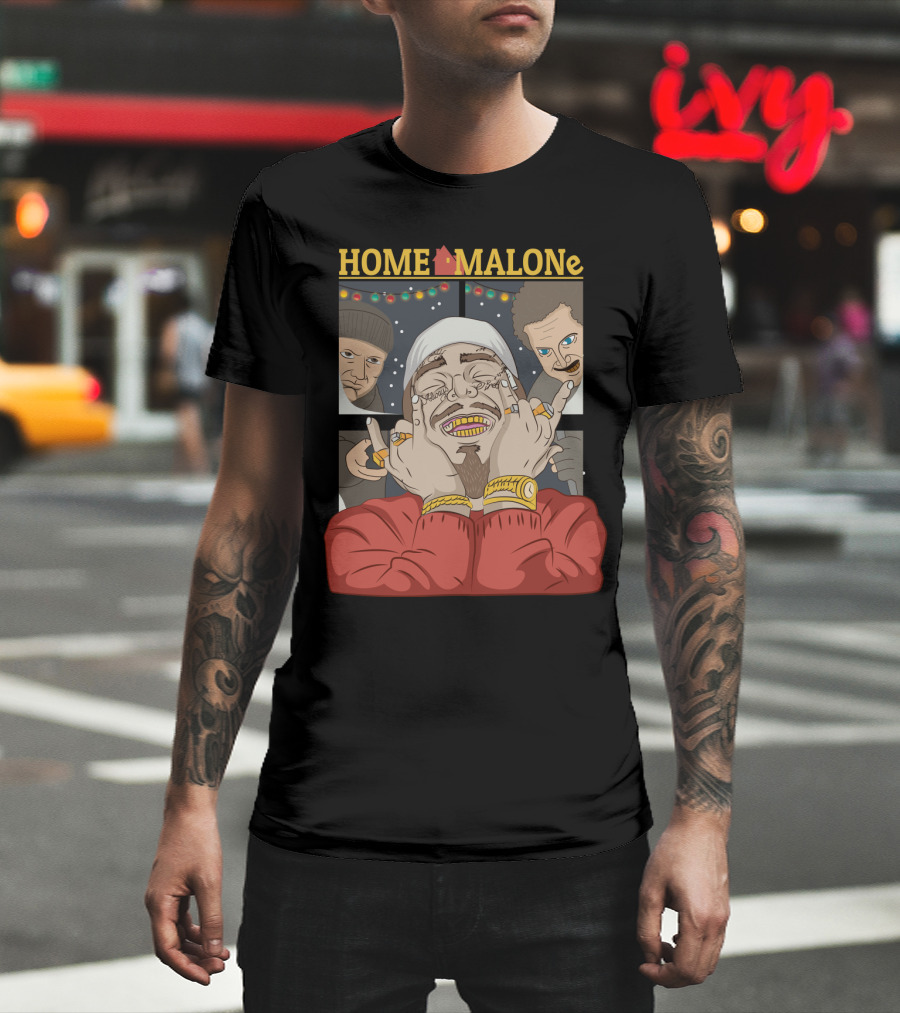 Home Malone Parody Featuring Post Malone Holiday Mashup With Home Alone Villains T-Shirt