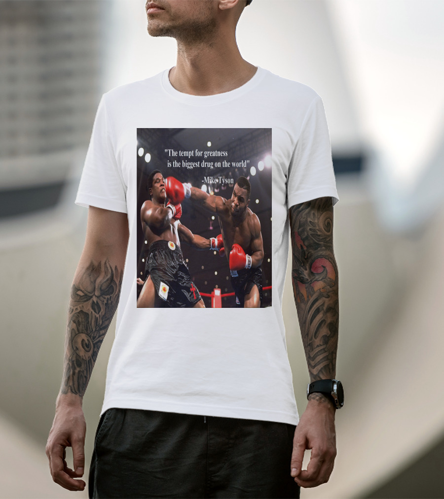 Mike Tyson Famous Quote On Greatness With Boxing Action T-Shirt