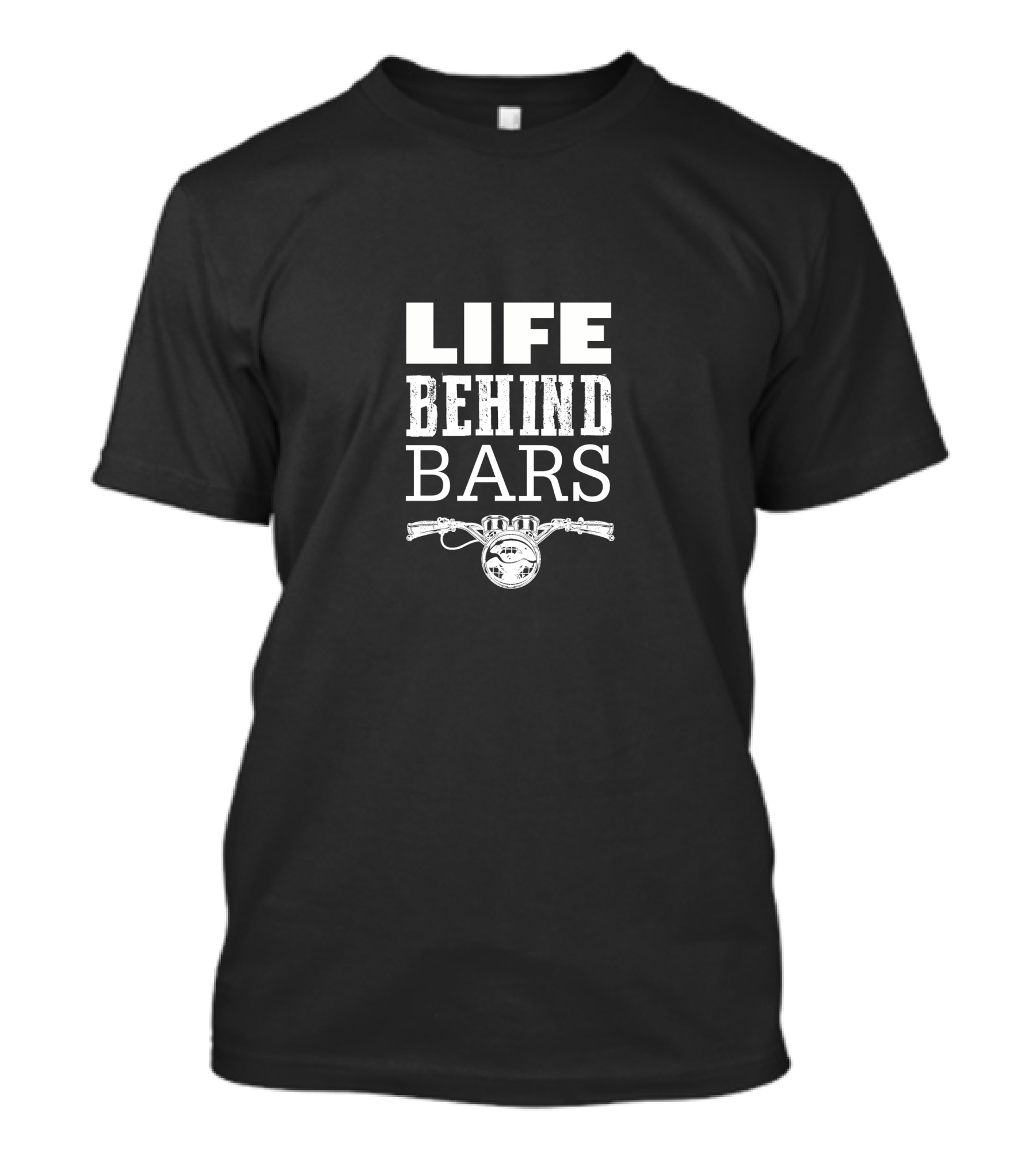 Life Behind Bars Motorcycle Handlebars T-Shirt