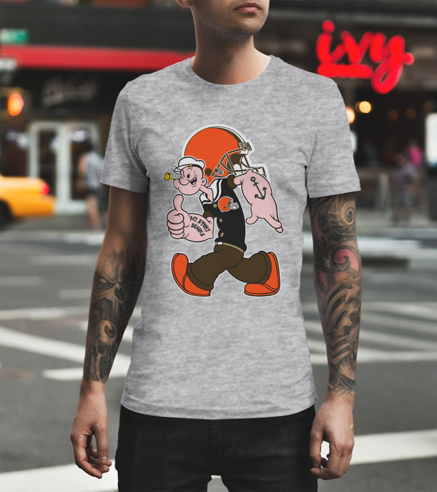 Browns Popeye My Strength Begins Football Helmet Anchor Tattoo T-Shirt