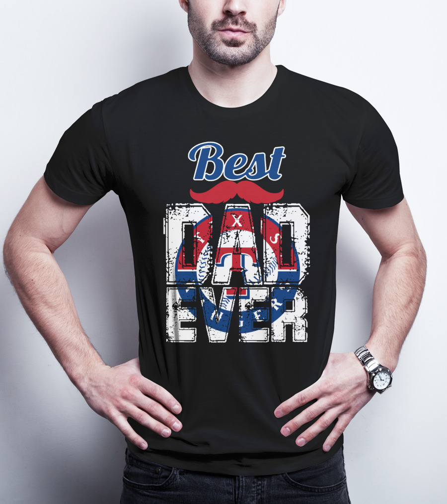 Best Dad Ever Texas Rangers Baseball T-Shirt