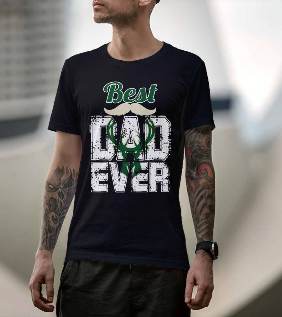 Best Dad Ever Bucks T-Shirt
