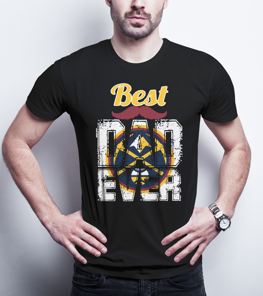 Best Dad Ever Denver Nuggets T-Shirt