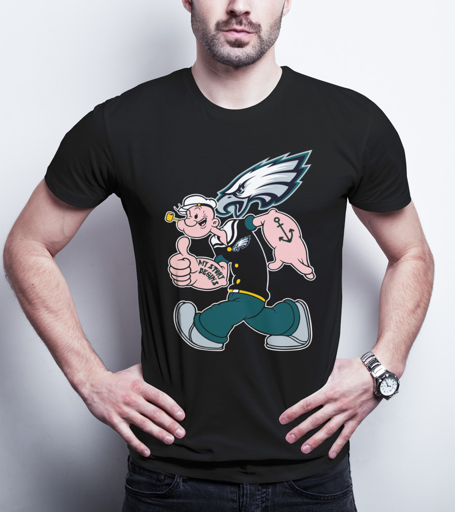 Philadelphia Eagles Popeye My Story Designs T-Shirt