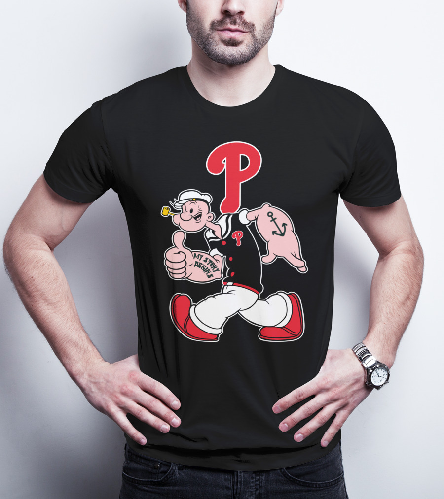 Popeye Phillies P Mascot My Story Designs T-Shirt