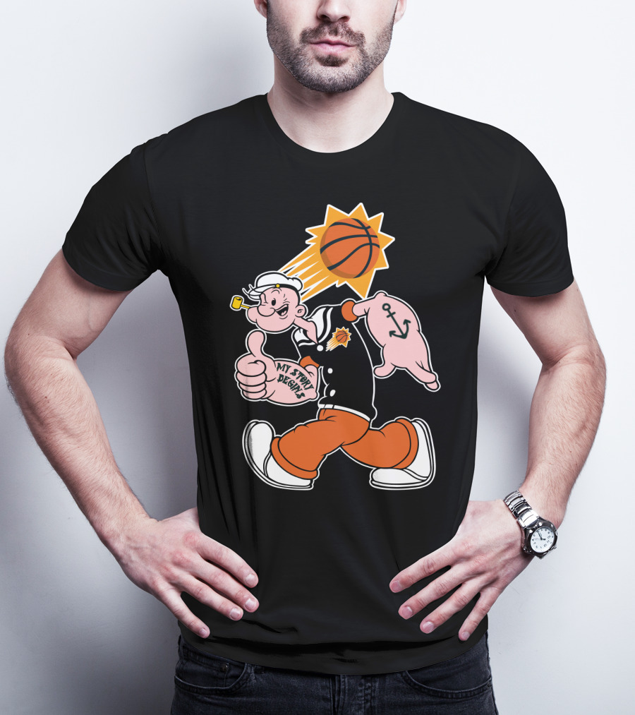 My Story Designs Phoenix Suns Popeye Basketball Anchor Thumbs Up T-Shirt