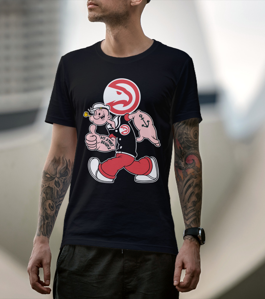 Atlanta Hawks Popeye Mashup My Story Designs T-Shirt
