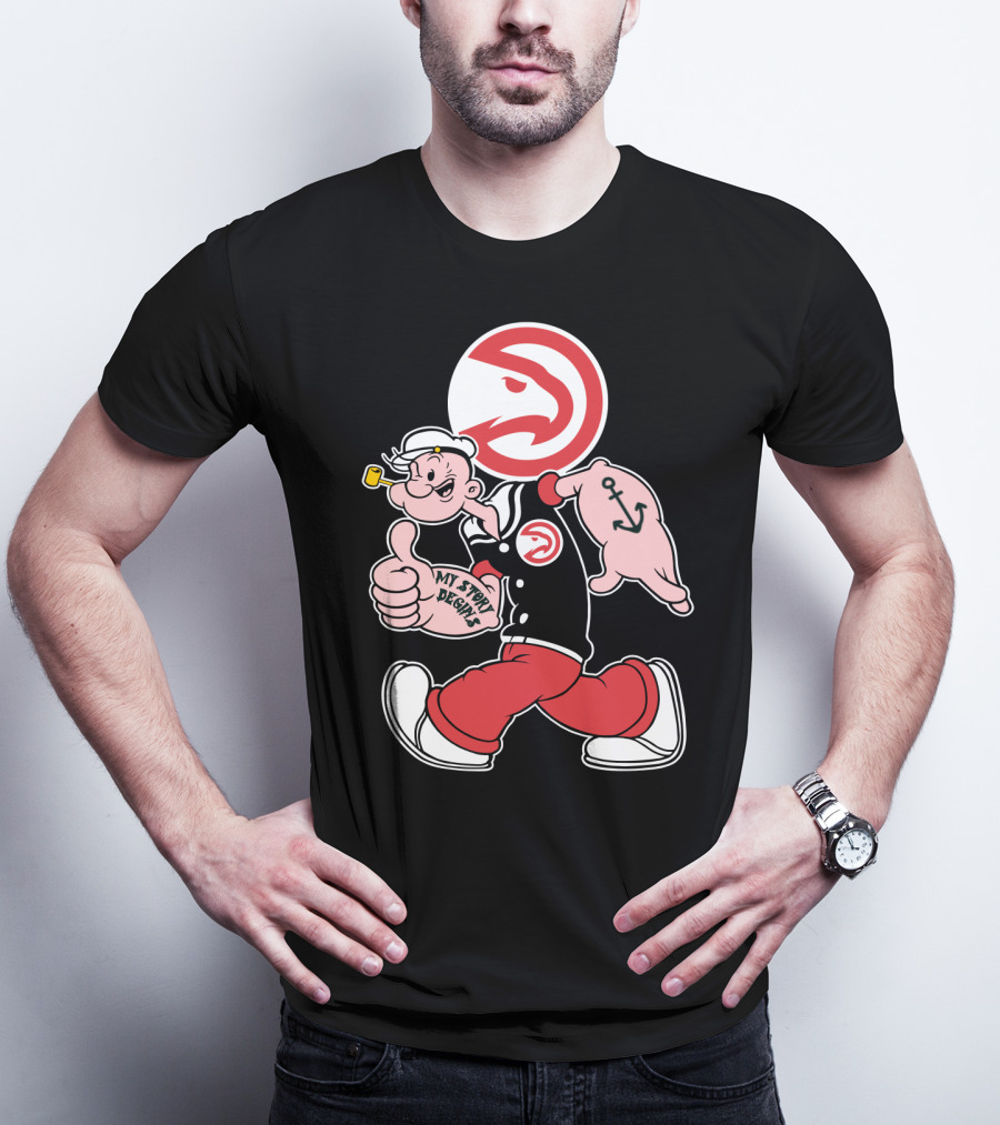 Atlanta Hawks Popeye Mashup My Story Designs T-Shirt