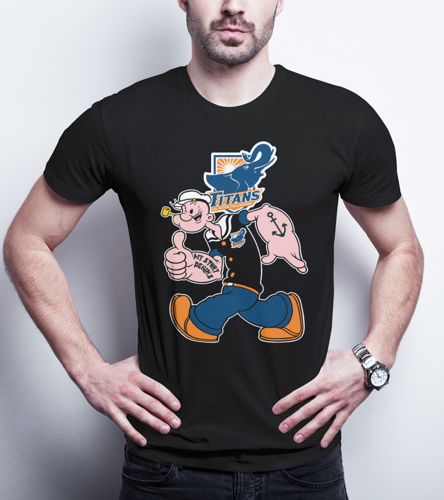 Cal State Fullerton Titans Popeye My Story Begins Anchor T-Shirt