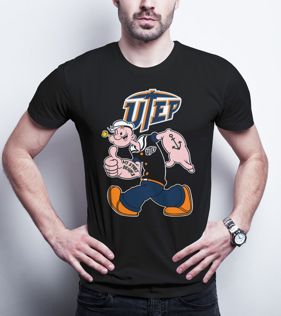 Utep Miners Popeye My Story Begins T-Shirt