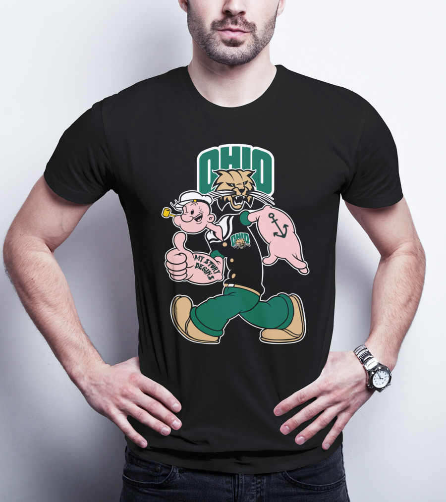 Ohio Bobcats Popeye Anchor My Story Designs T-Shirt