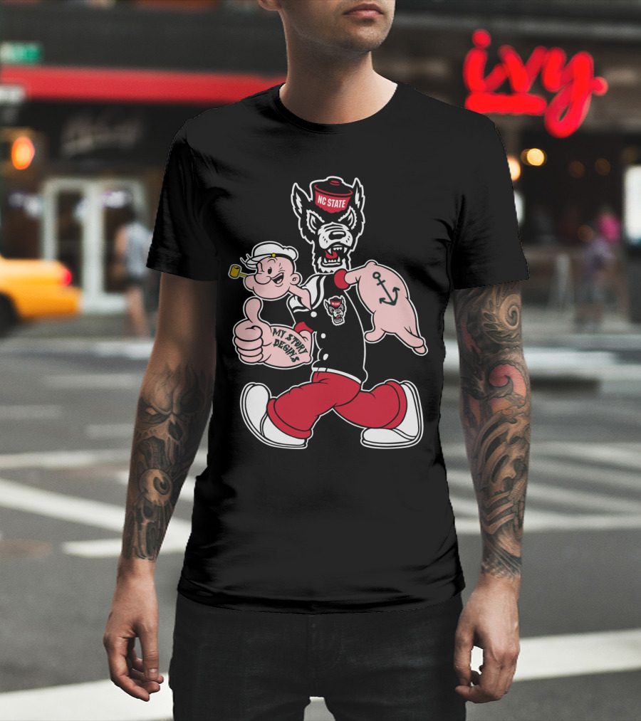 Nc State Wolfpack Popeye Mashup By My Story Designs T-Shirt