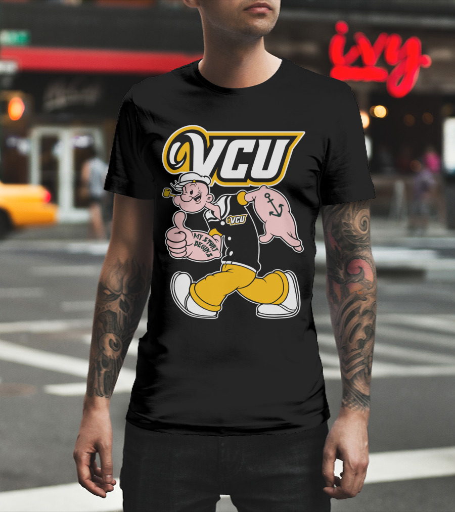 Vcu Rams Popeye My Story Designs T-Shirt