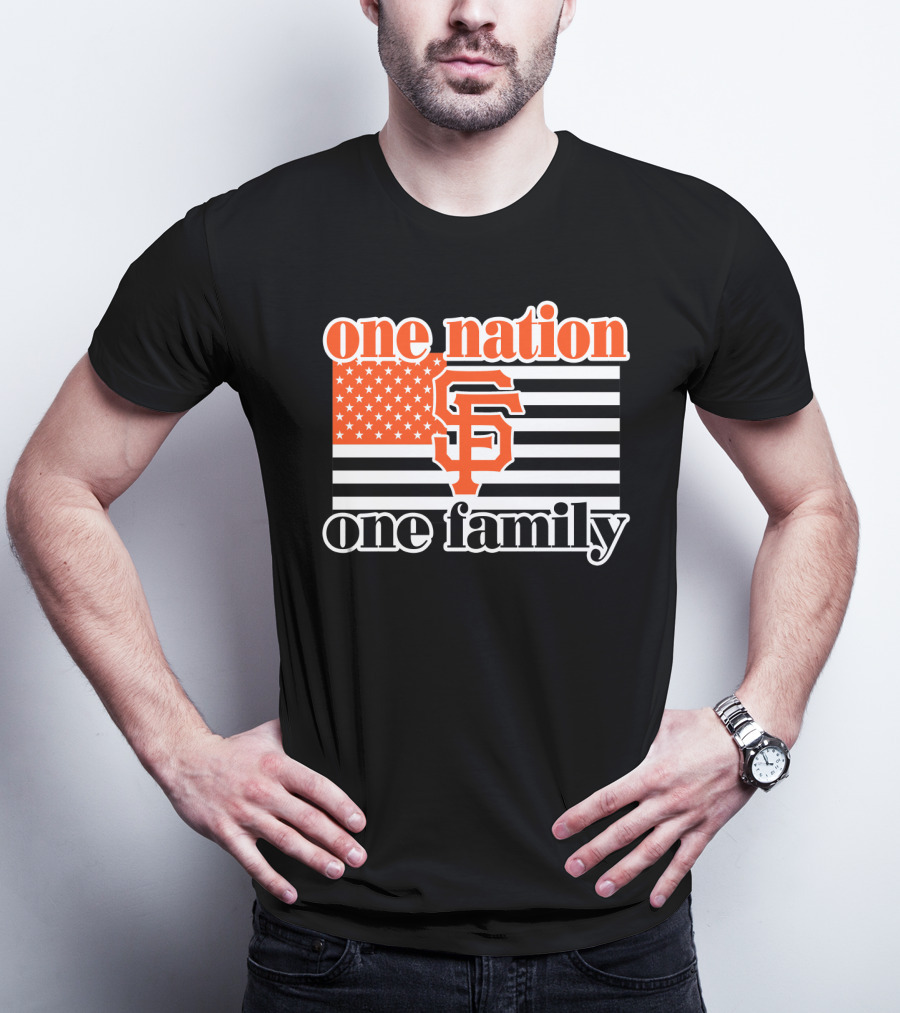 One Nation One Family San Francisco Giants T-Shirt