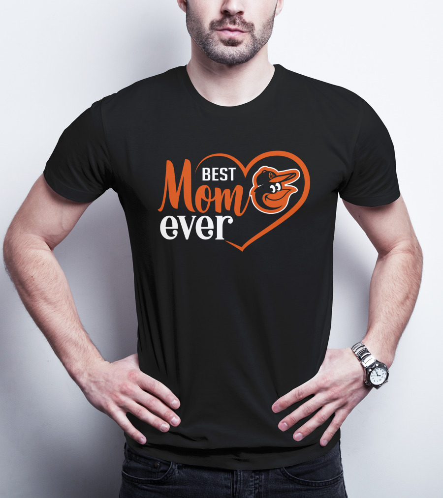 Baltimore Orioles Best Mom Ever Heart T-Shirt
