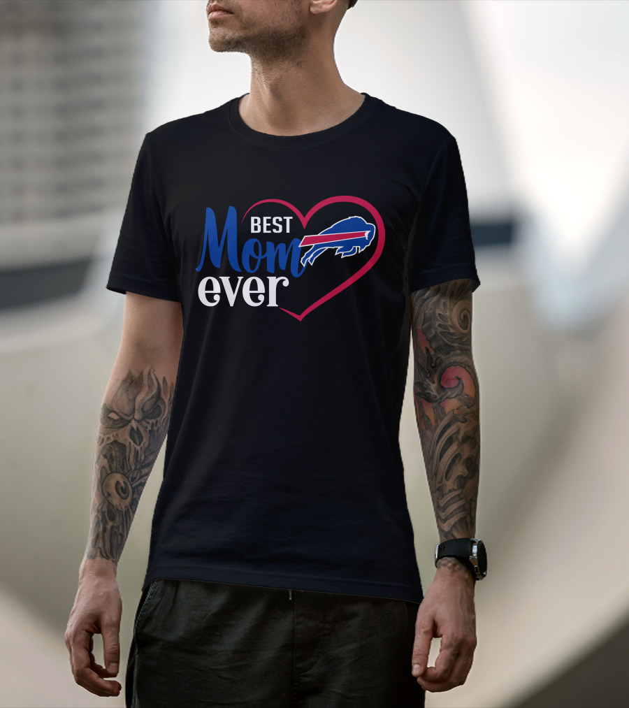 Buffalo Bills Best Mom Ever Heart T-Shirt
