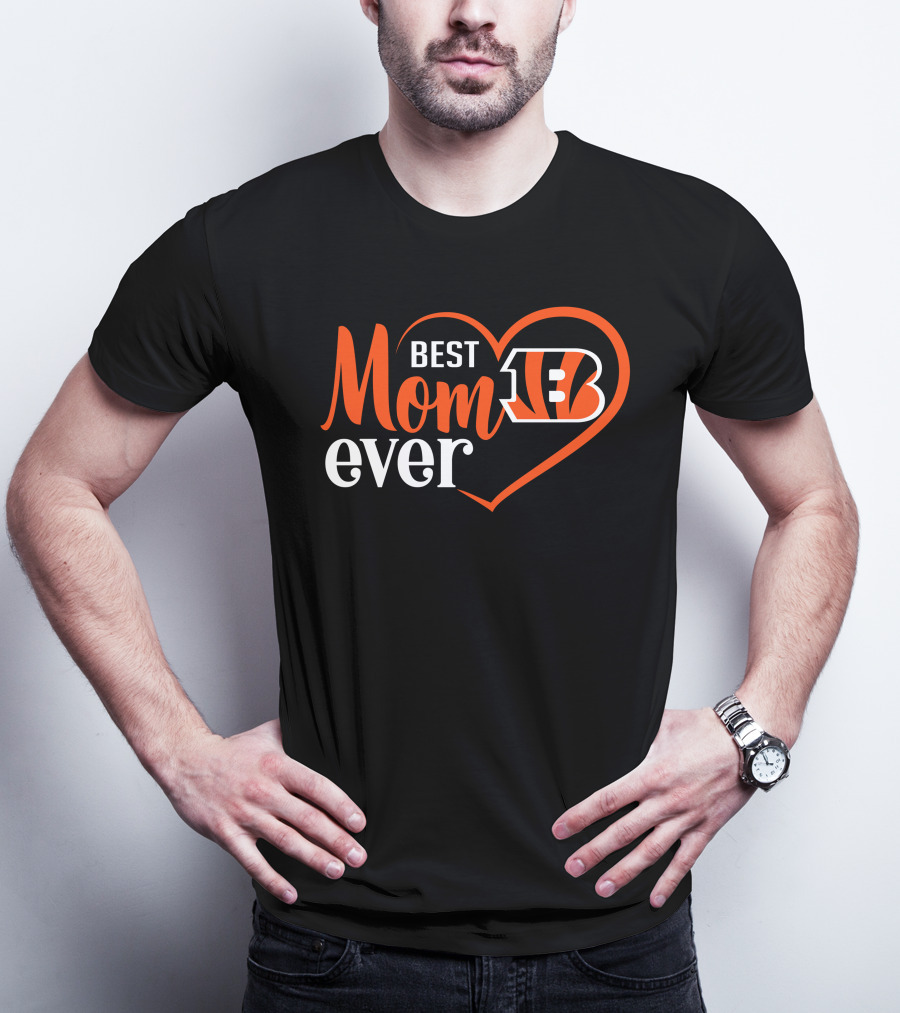 Cincinnati Bengals Best Mom Ever Heart T-Shirt
