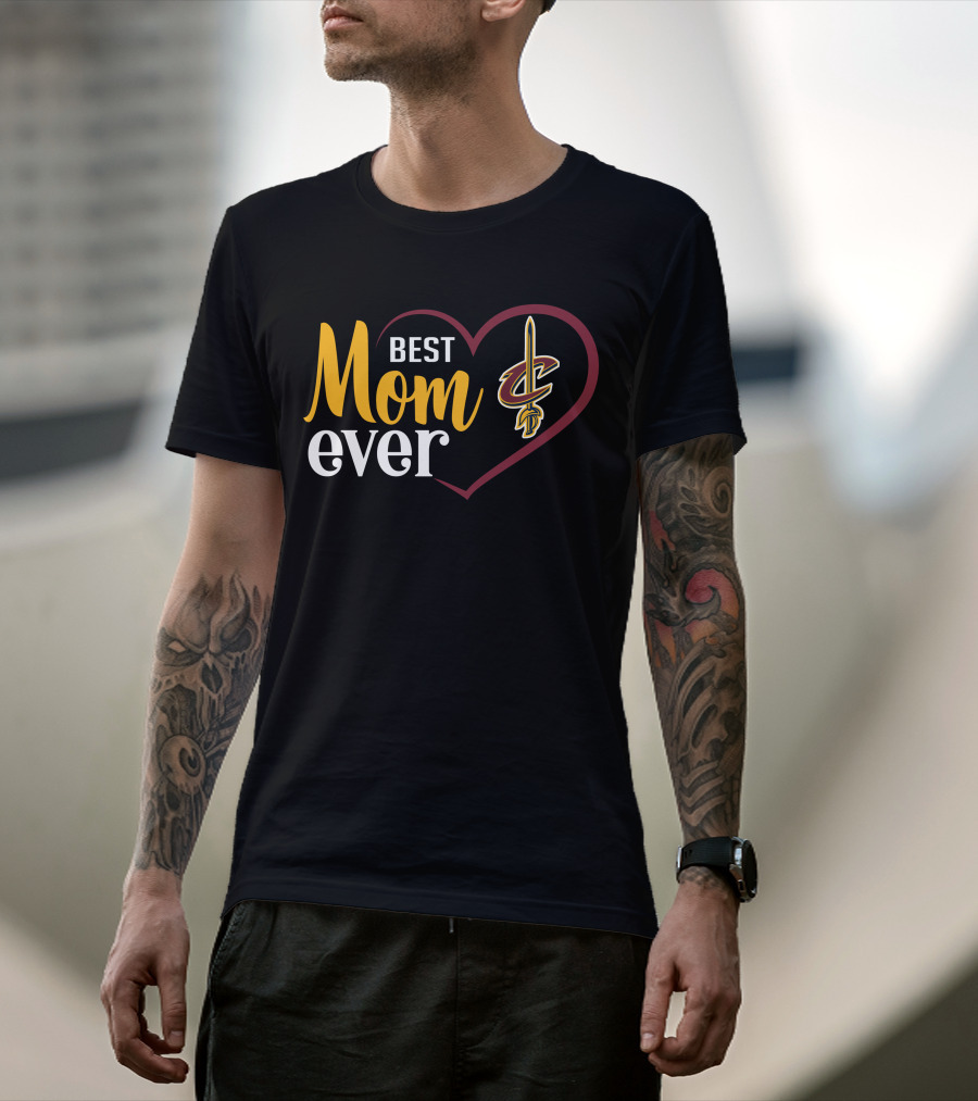 Cleveland Cavaliers Best Mom Ever Heart T-Shirt
