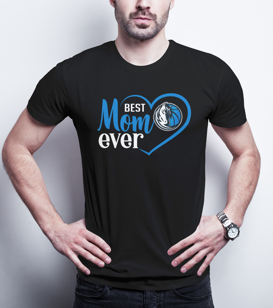 Dallas Mavericks Best Mom Ever Heart T-Shirt