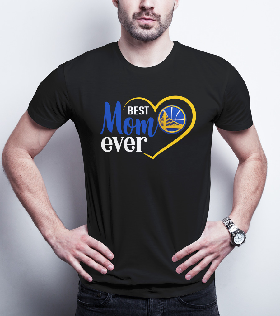 Golden State Warriors Best Mom Ever Heart And Basketball T-Shirt