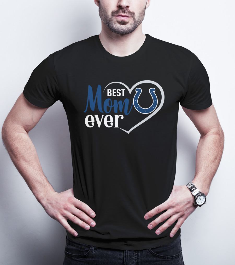 Indianapolis Colts Best Mom Ever Heart T-Shirt
