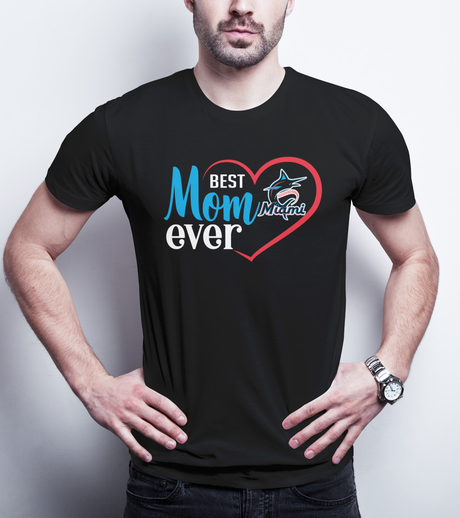 Best Mom Ever Miami Marlins Heart T-Shirt