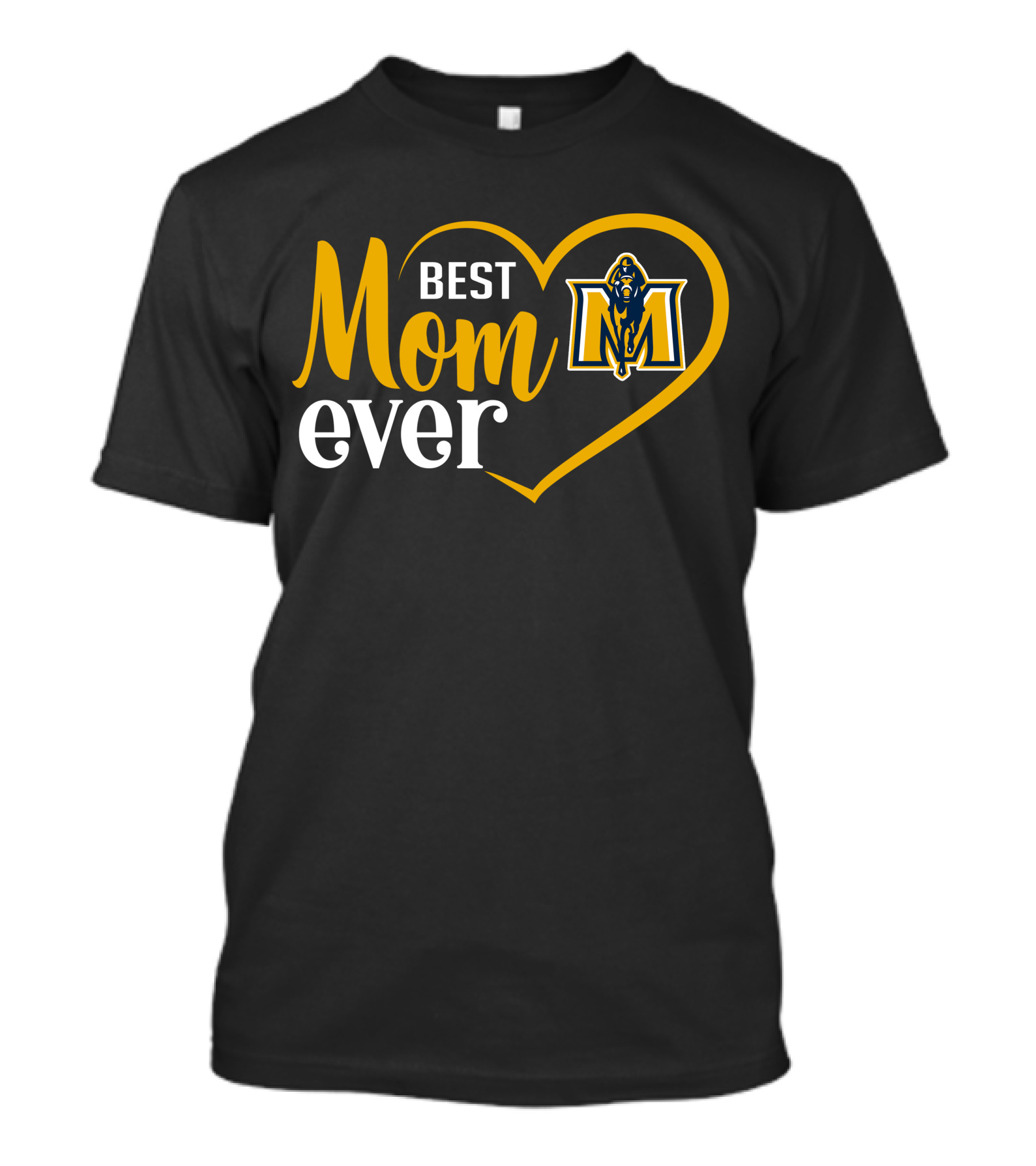 Murray State Racers Best Mom Ever Heart T-Shirt