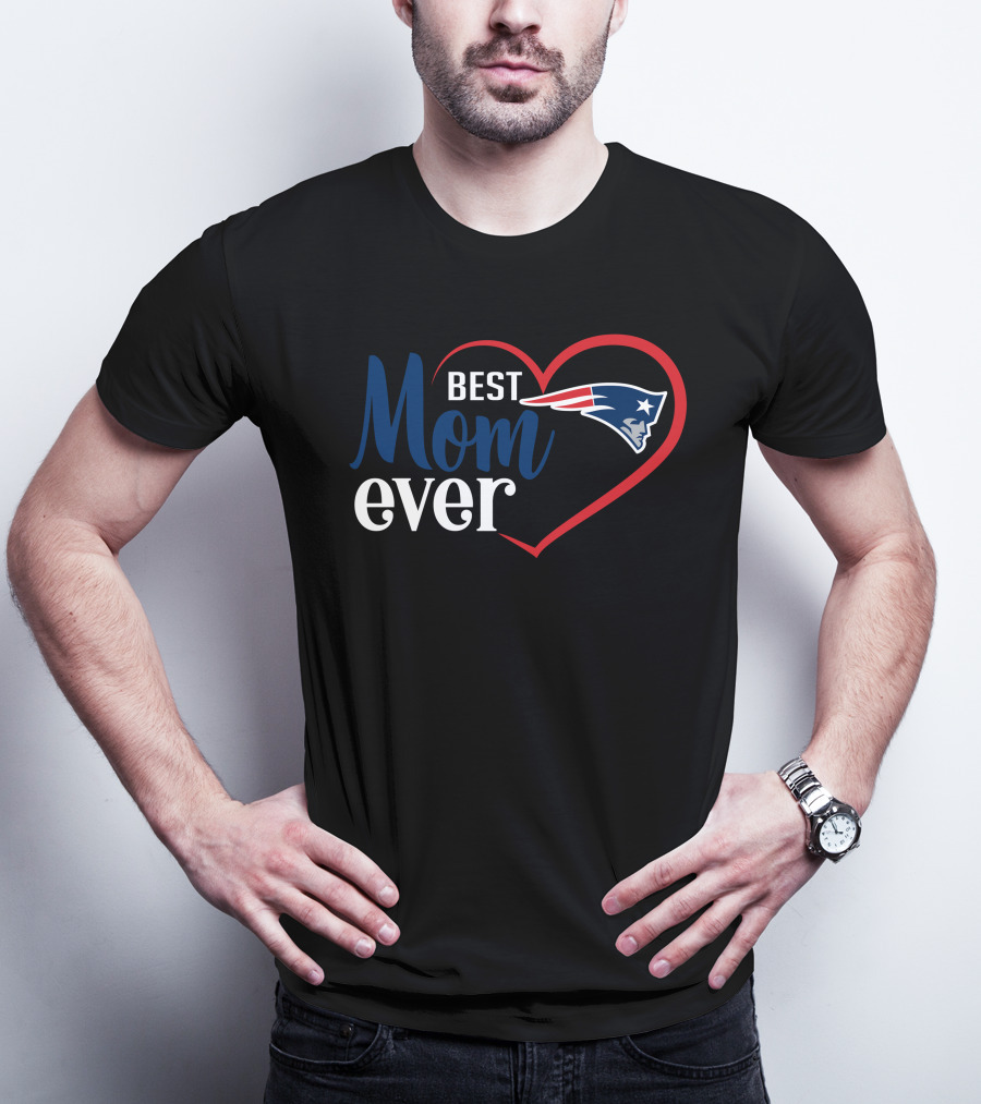 New England Patriots Best Mom Ever Heart T-Shirt