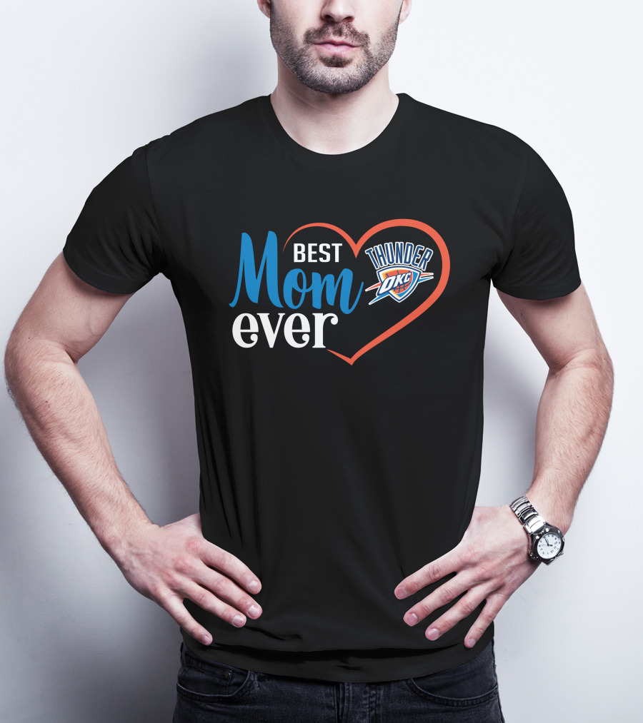 Oklahoma City Thunder Best Mom Ever Heart T-Shirt