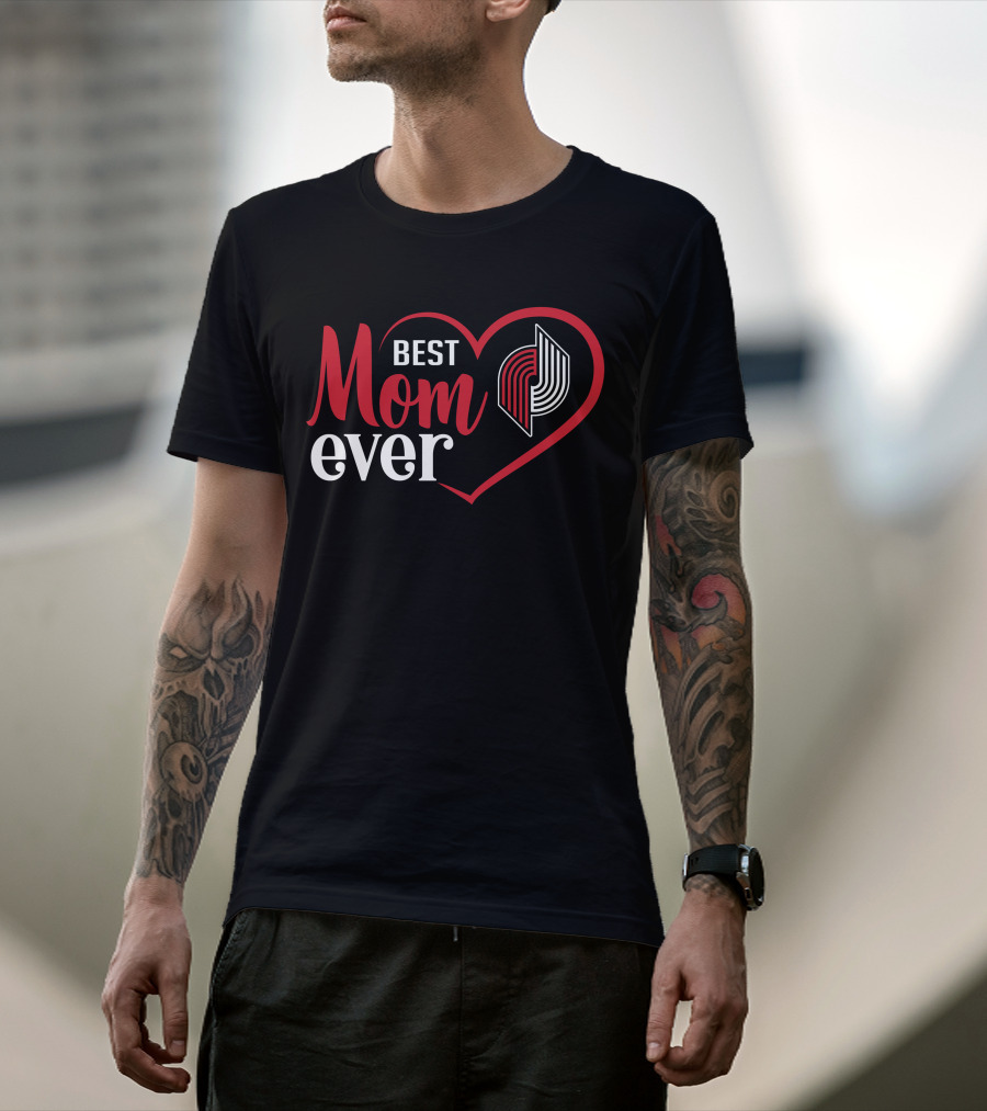 Portland Trail Blazers Best Mom Ever Heart T-Shirt