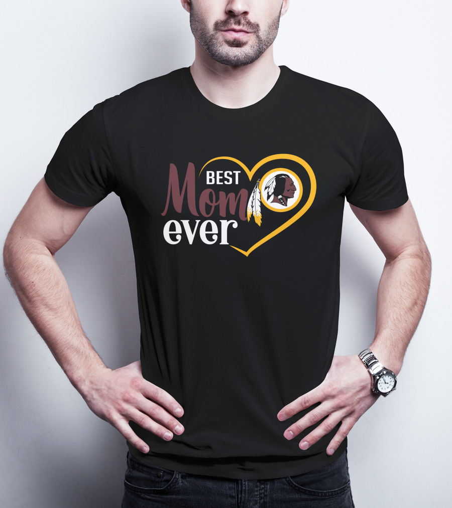 Best Mom Ever Washington Redskins Heart T-Shirt
