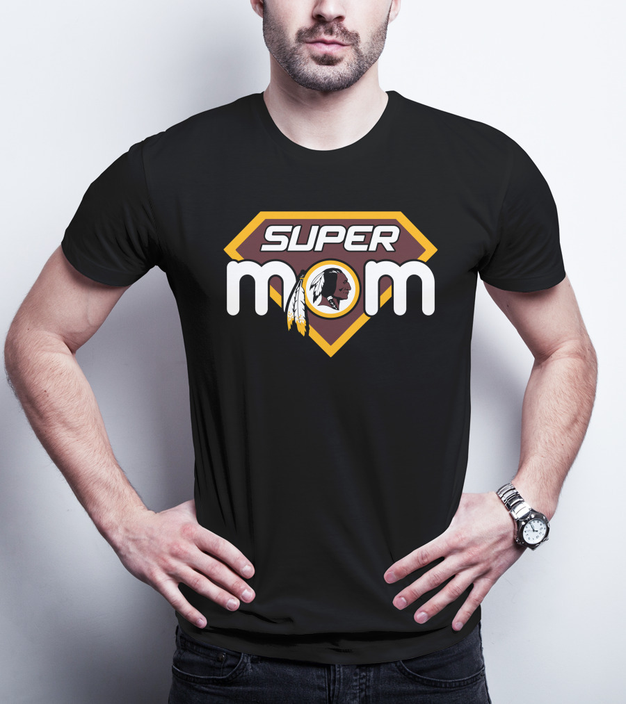 Super Mom Washington Redskins T-Shirt