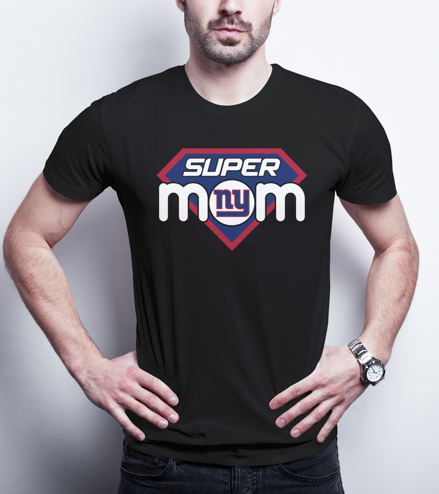 Super Mom New York Giants T-Shirt