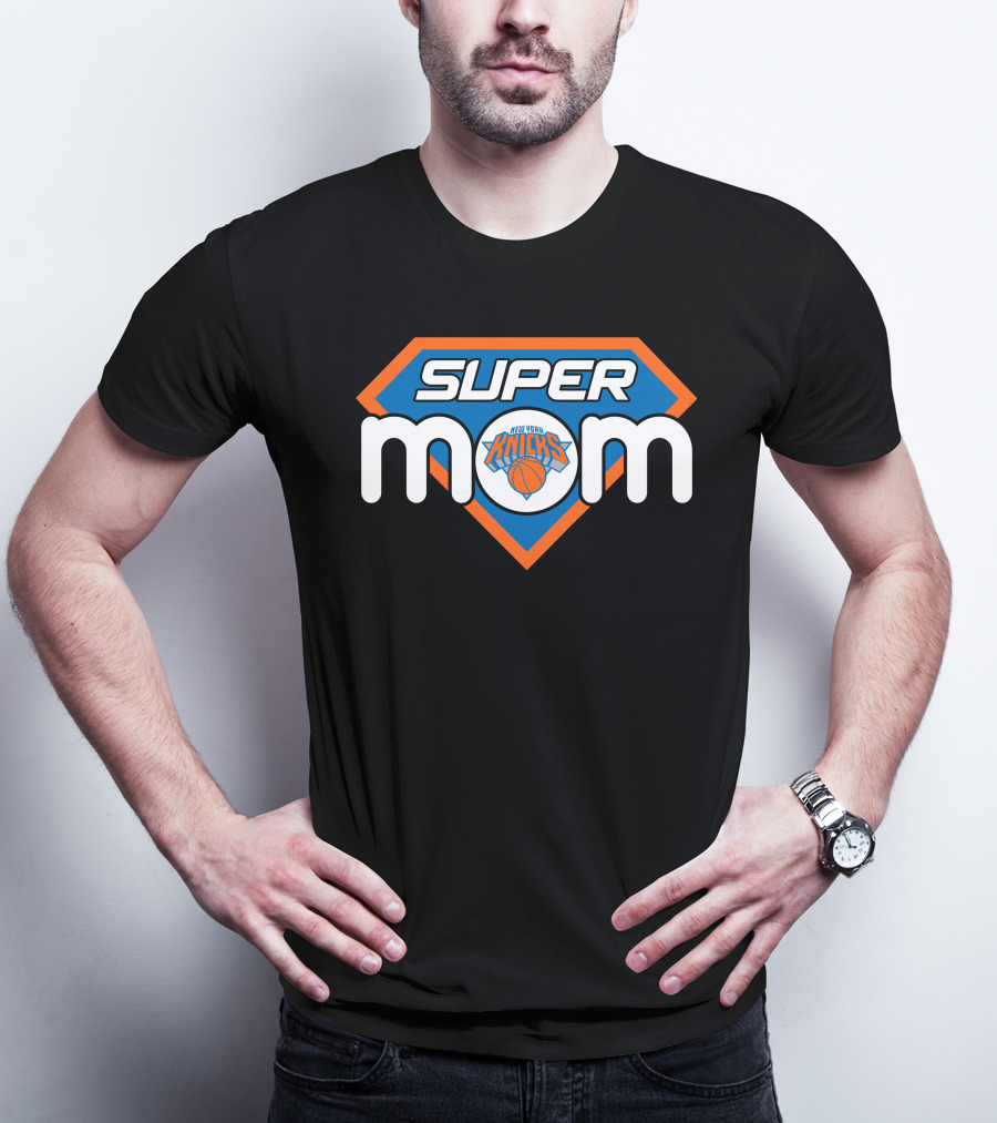 New York Knicks Super Mom Basketball Hero T-Shirt