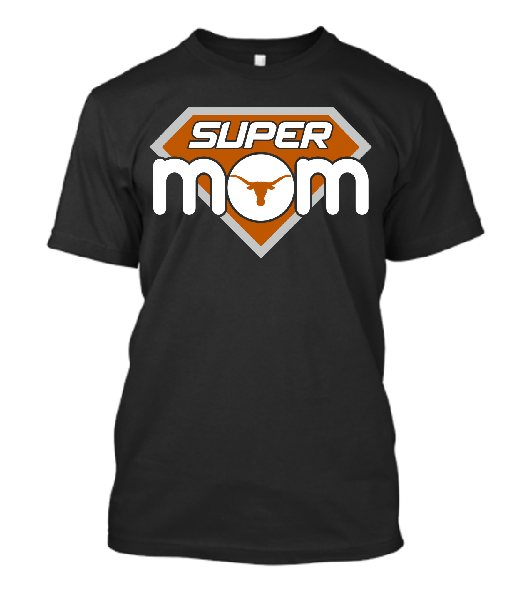 Super Mom Texas Longhorns 135 T-Shirt