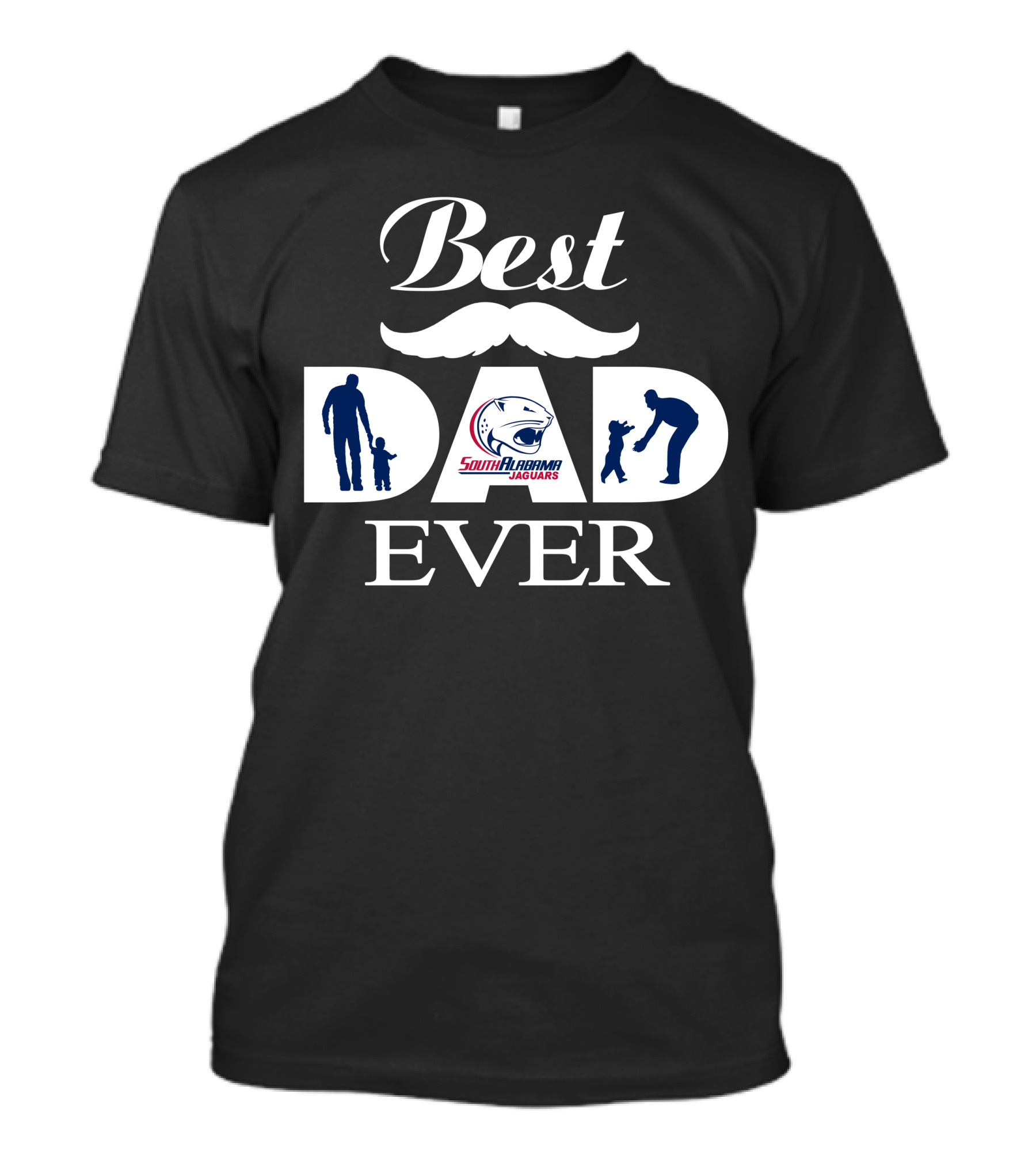 Best Dad Ever South Alabama Jaguars T-Shirt