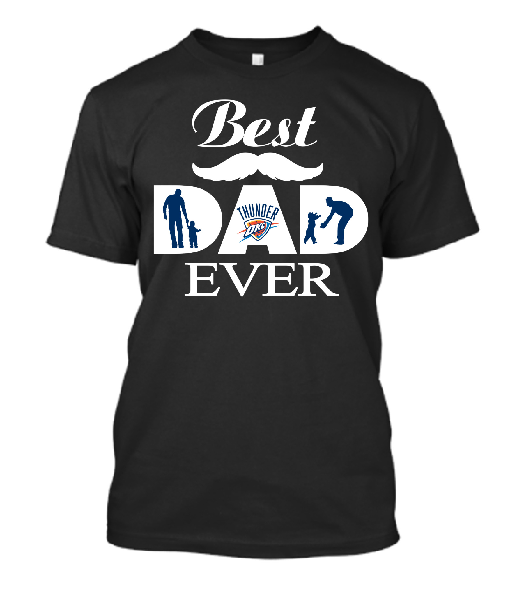 Best Dad Ever Oklahoma City Thunder Father's Day T-Shirt