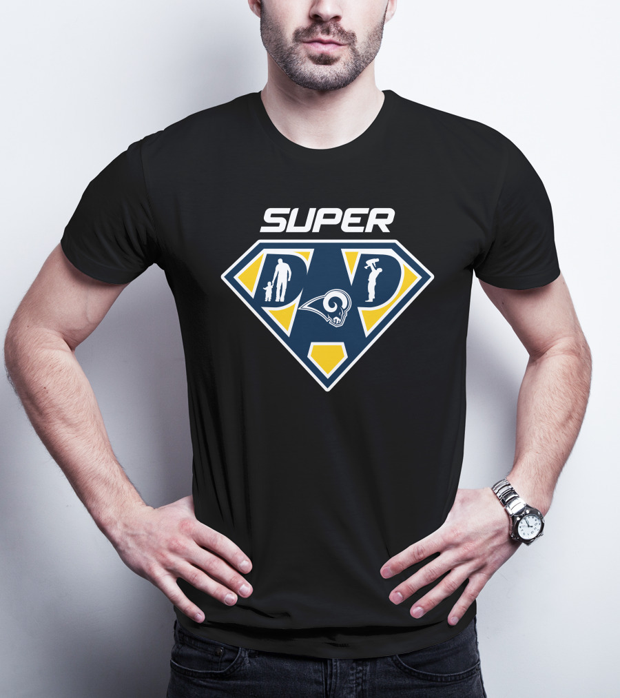Super Dad Los Angeles Rams Fan T-Shirt