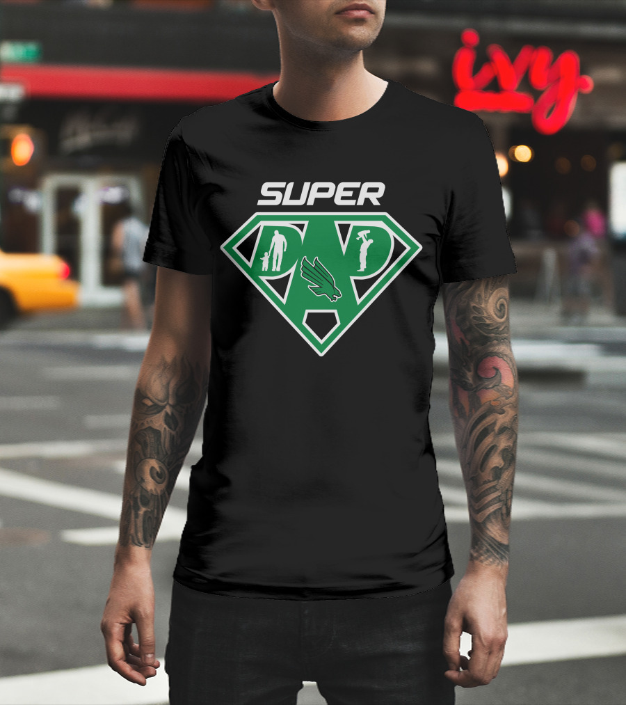 Super Dad North Texas Mean Green T-Shirt