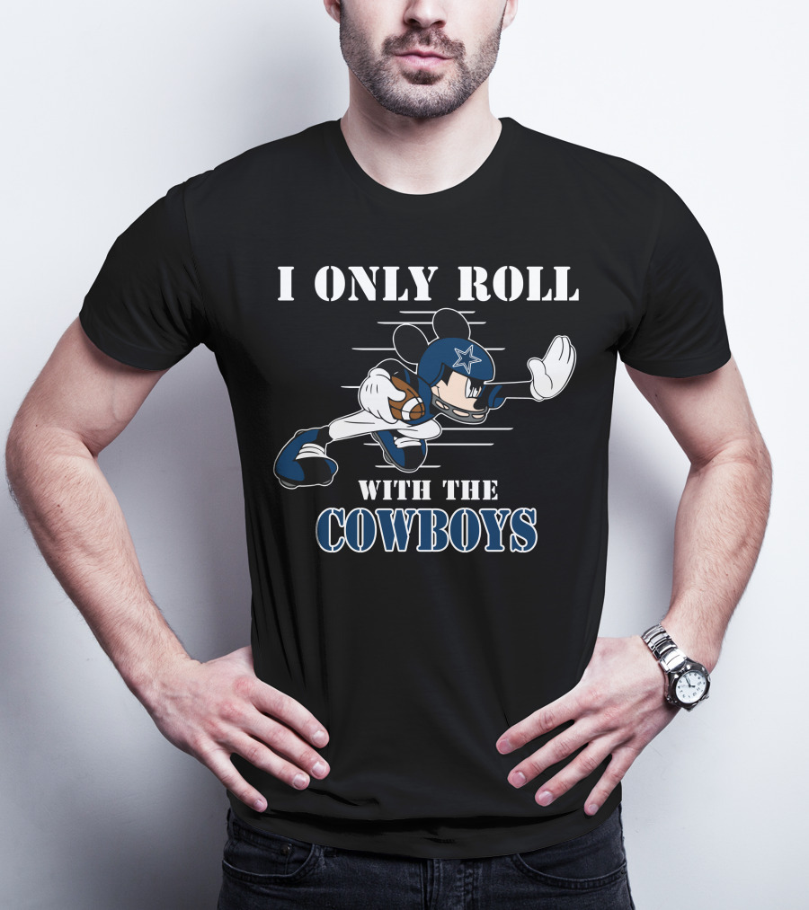 I Only Roll With The Cowboys Mickey Football Helmet T-Shirt