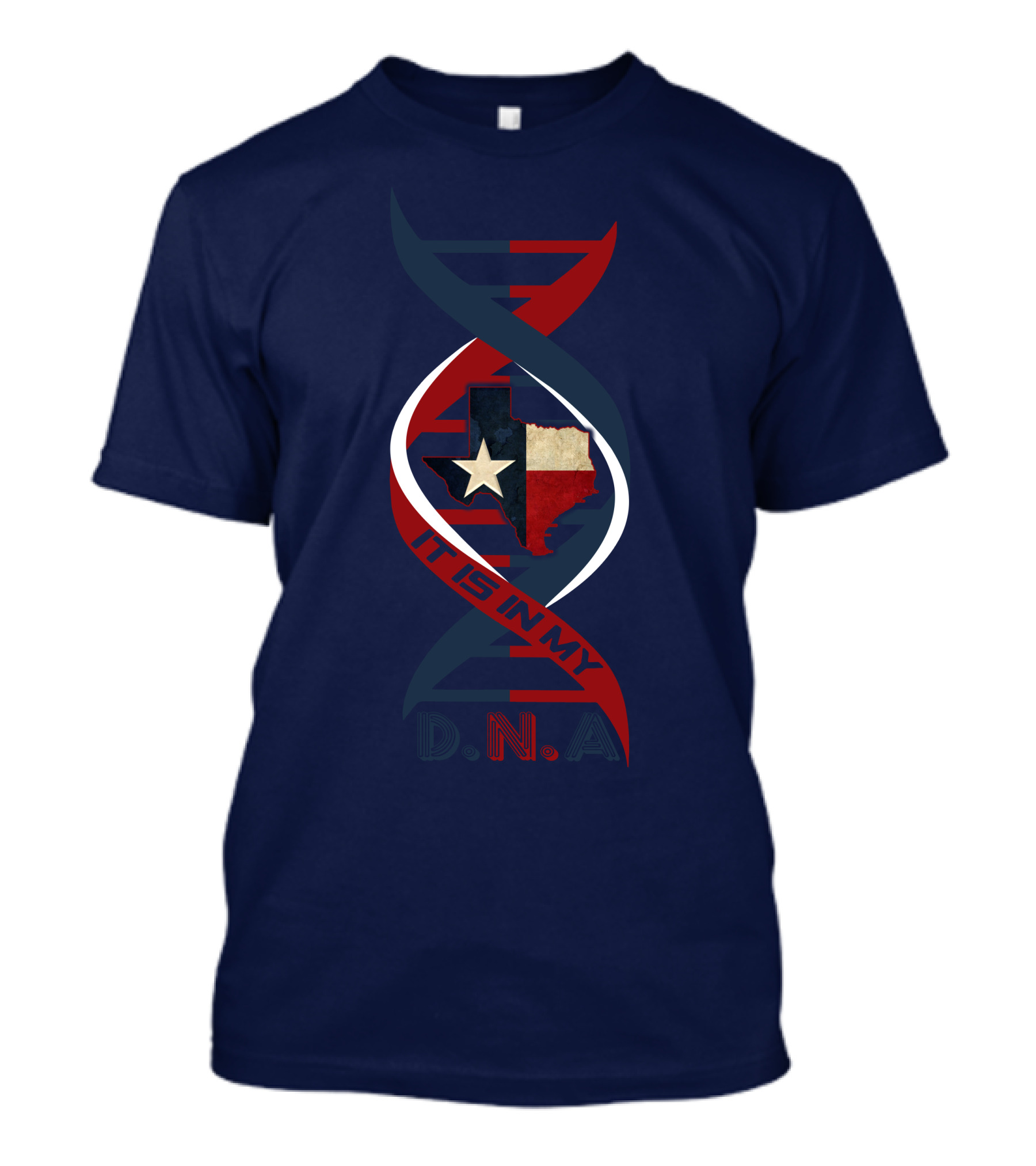 Texas Flag State Map It Is In My Dna T-Shirt
